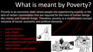 Poverty ppt | PPTX
