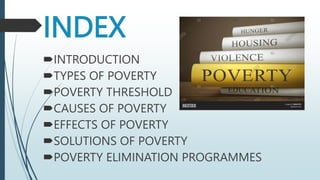 POVERTY PPT by Siddharth.pptx