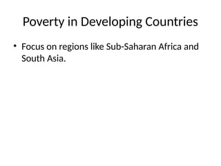 poverty in the worlds and the working de | PPT