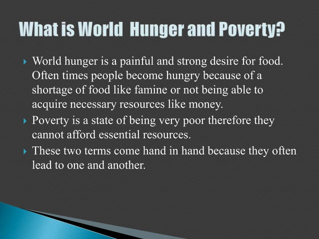 Poverty & world hunger final pp | PPTX | Nutrition | Healthy Living