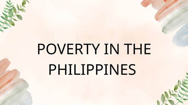 POVERY-IN-THE-PHILIPPINES (1).pptx....... | PPTX