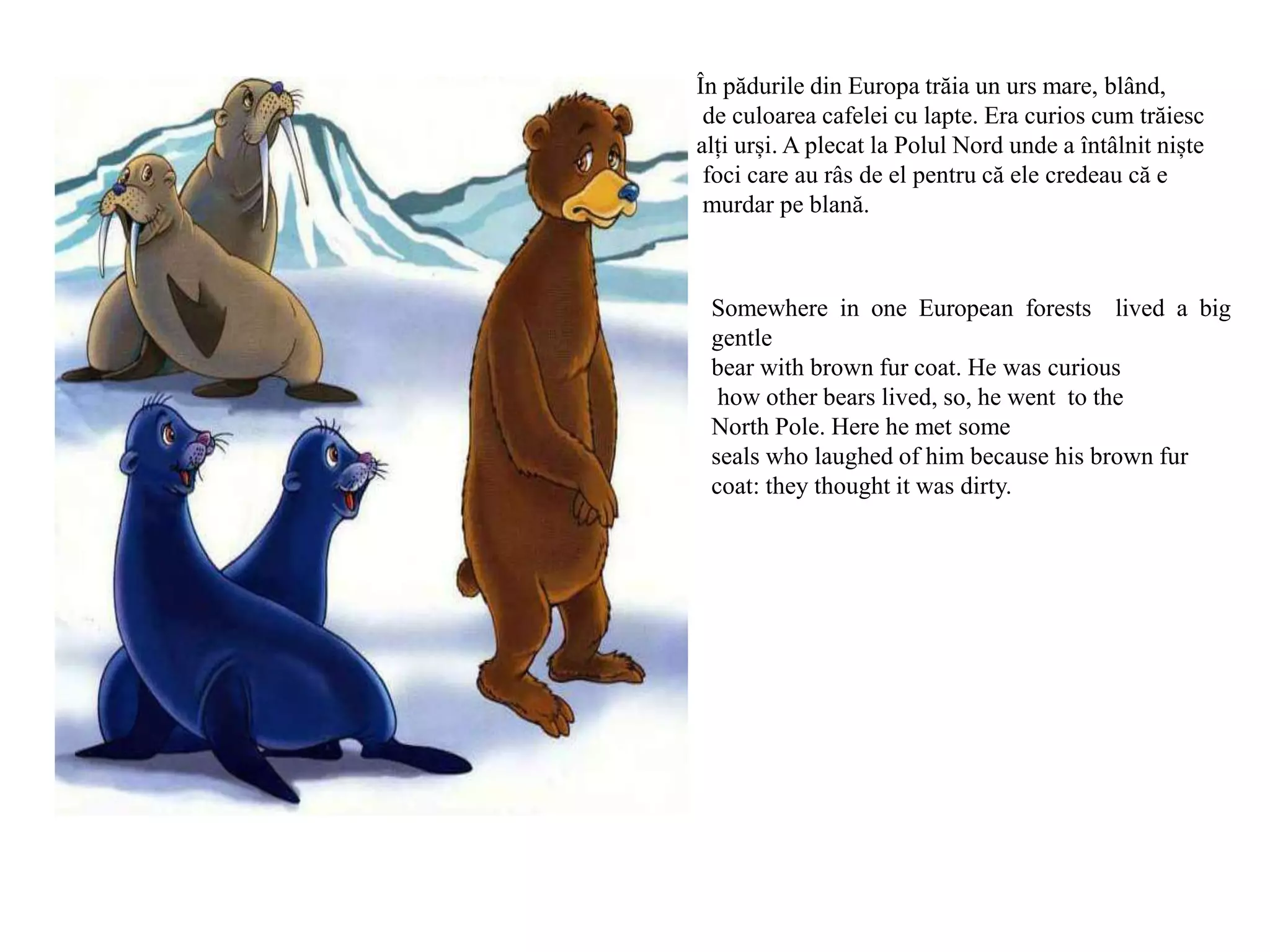 Povestea ursului-cafeniu/The brown bear story | PPTX