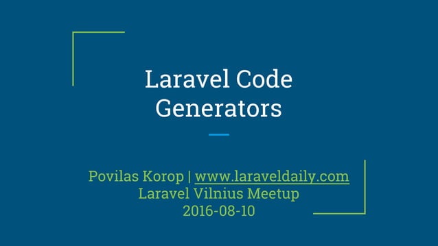 Laravel Code Generators and Packages | PPT