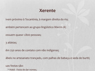 Povos indígenas do Tocantins | PPT