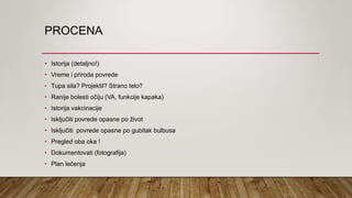 mehanicke Povrede oka i pomoc u lecenju | PPT