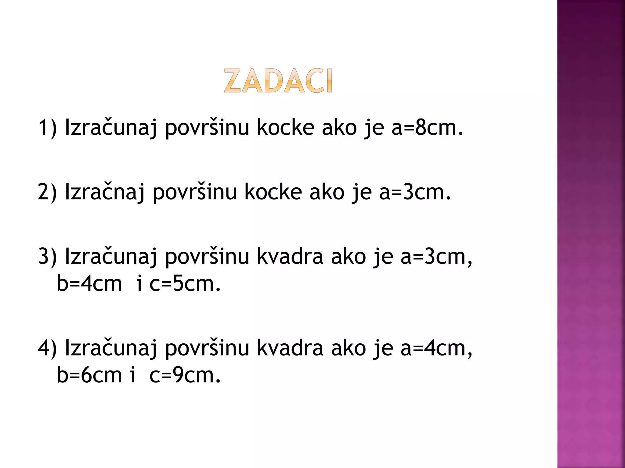 Površina kvadra i kocke | PPTX