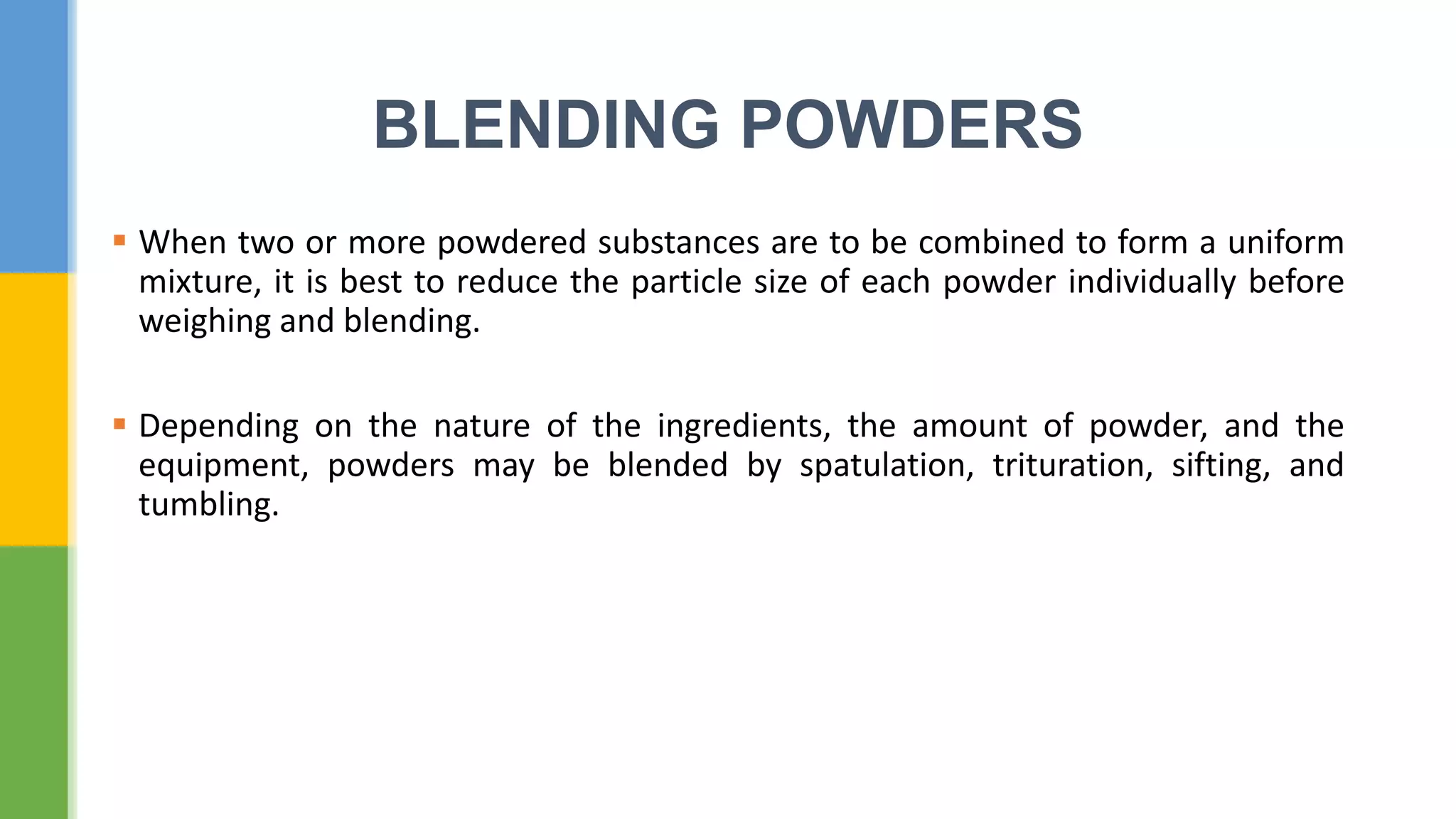 Powder - pharmaceutics | PPTX