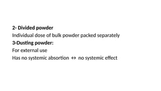 Powder as dosage form cvhhhvvcgvvccccff.pptx