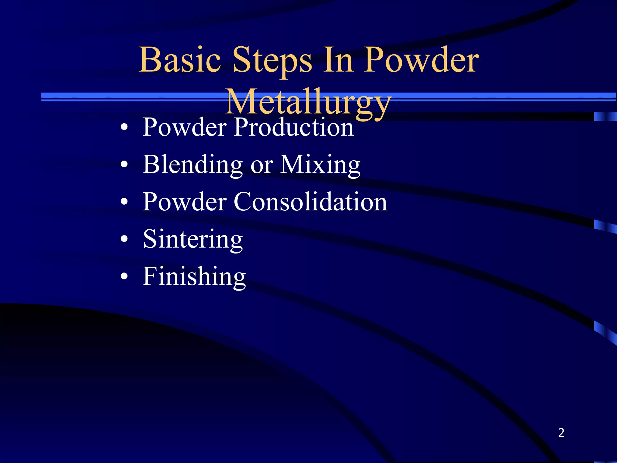 Powder Metallurgy | PPT | Chemistry | Science