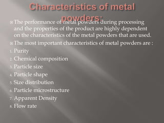 Powder metallurgy | PPTX
