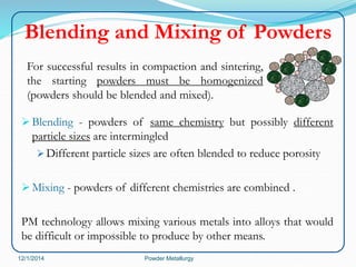 Powder metallurgy | PPT