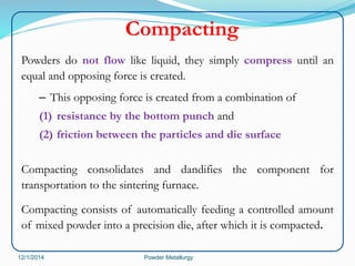 Powder metallurgy | PPT