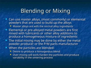 POwder metallurgy technique with its basics | PPT