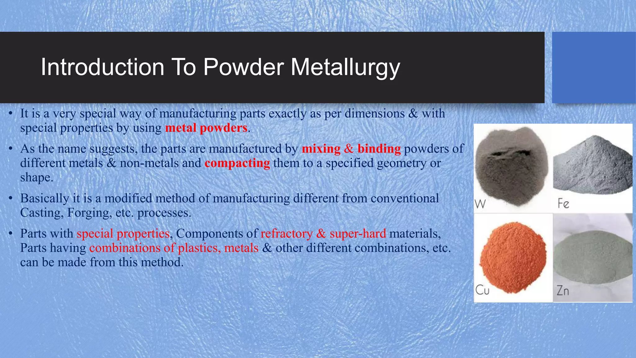 Powder Metallurgy.pptx