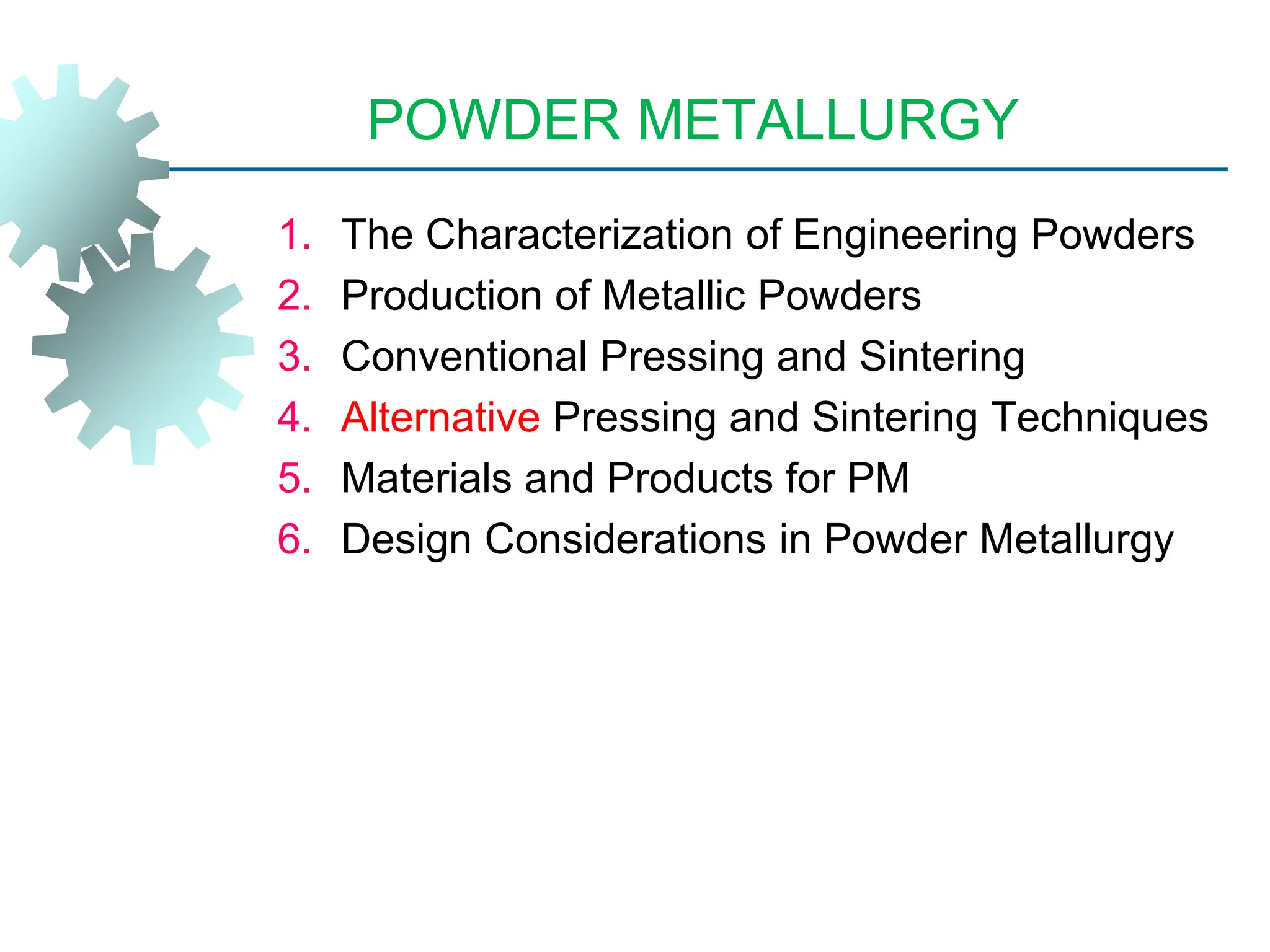 powder metallurgy.ppt ,forming .......... | PPT