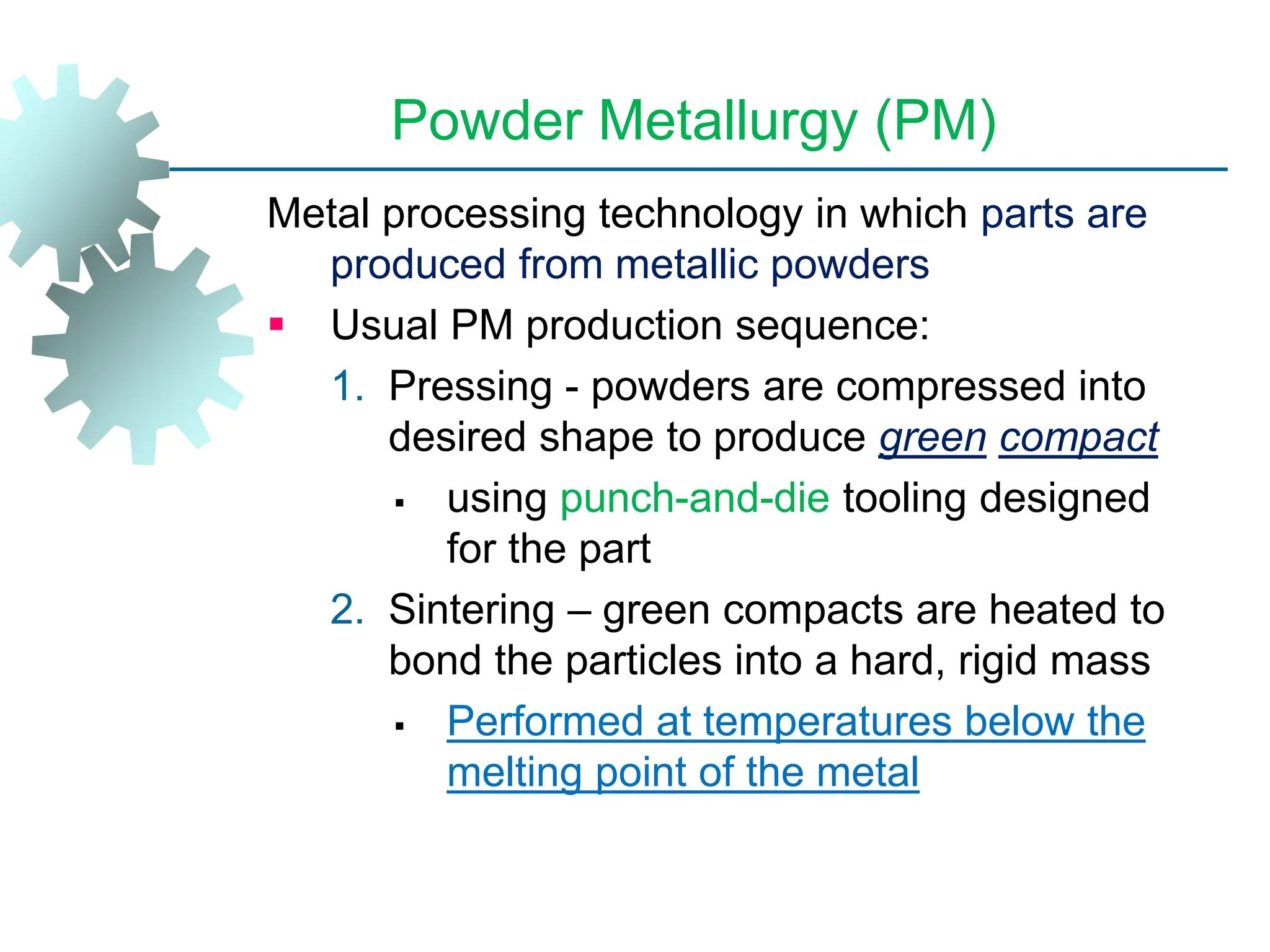 powder metallurgy.ppt ,forming .......... | PPT