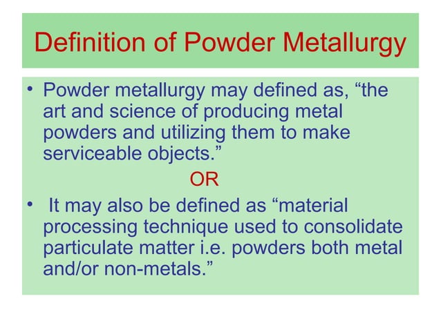 Introduction to Powder metallurgy | PPT