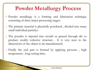 Powder metallurgy process | PPT