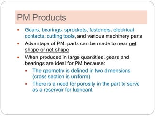 Introduction to powder metallurgy methods | PPTX