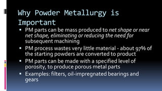 Powder metallurgy prsentation | PPT