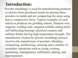 “Applications Of Powder Metallurgy In Reference with Cutting tools” | PPTX