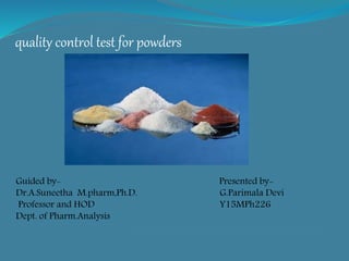 Quality control test for powders | PPTX