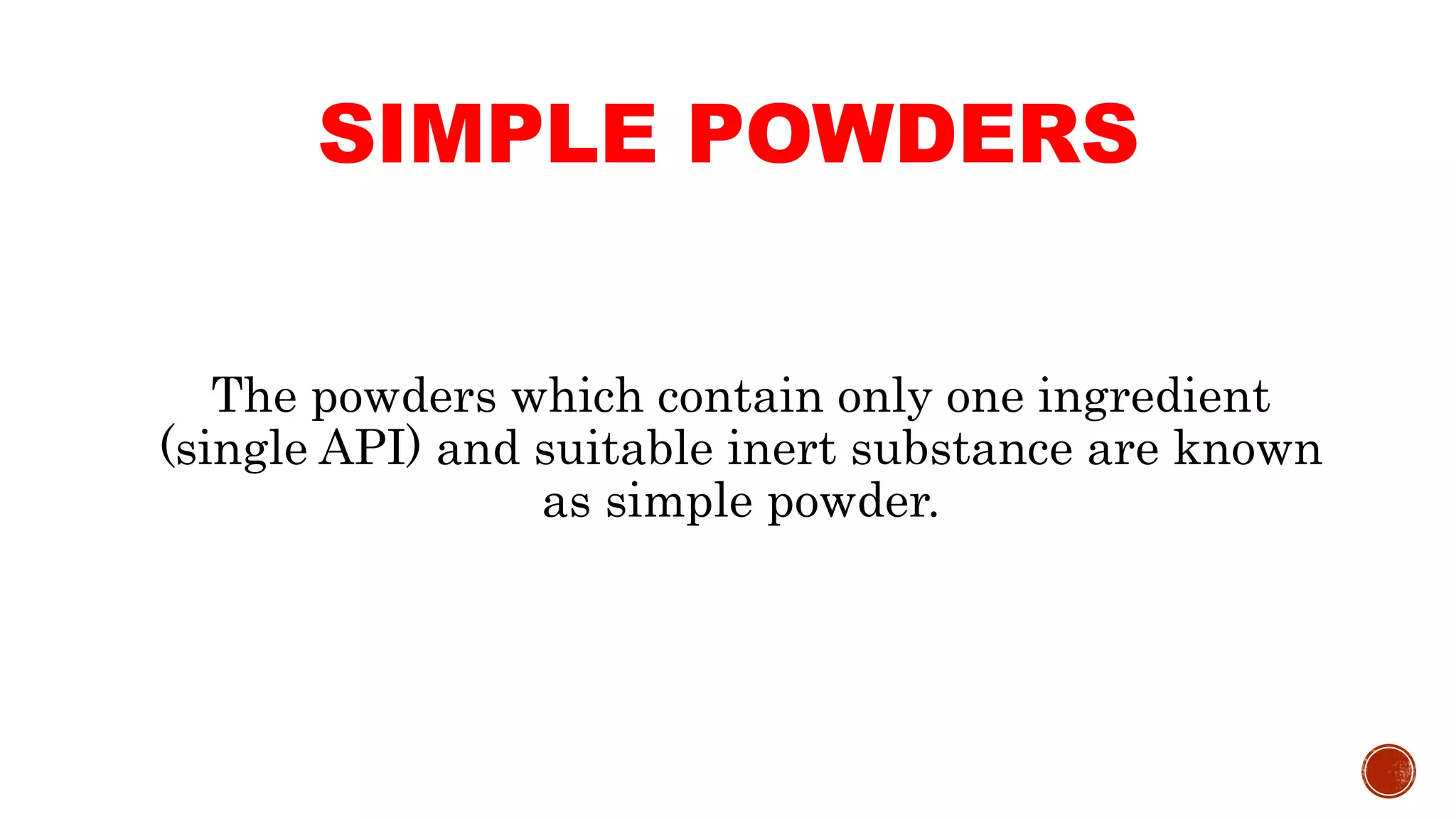 Powders and its types | PPTX