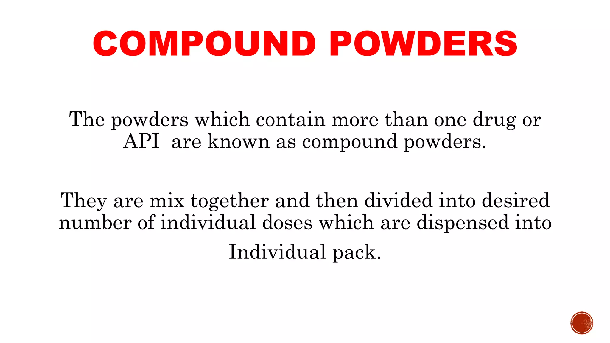 Powders and its types | PPTX