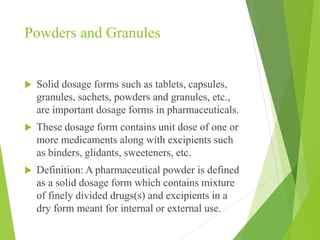 Powders and Granules (3) (1).pptx Pharmaceutics | PPTX