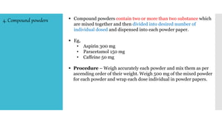 B. Pharm Powders and Its Classifications | PPTX