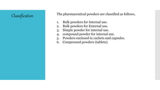 B. Pharm Powders and Its Classifications | PPTX