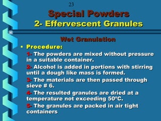 Powders,modified, lec 8 | PPT