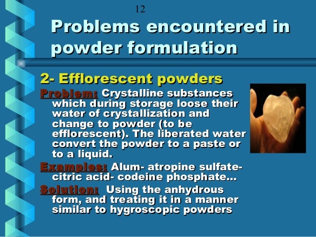 Powders,modified, lec 8