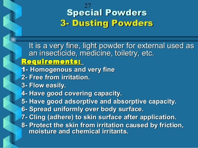 Powders,modified, lec 8