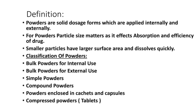 Powders Presentation.pptx powders presentation | PPT