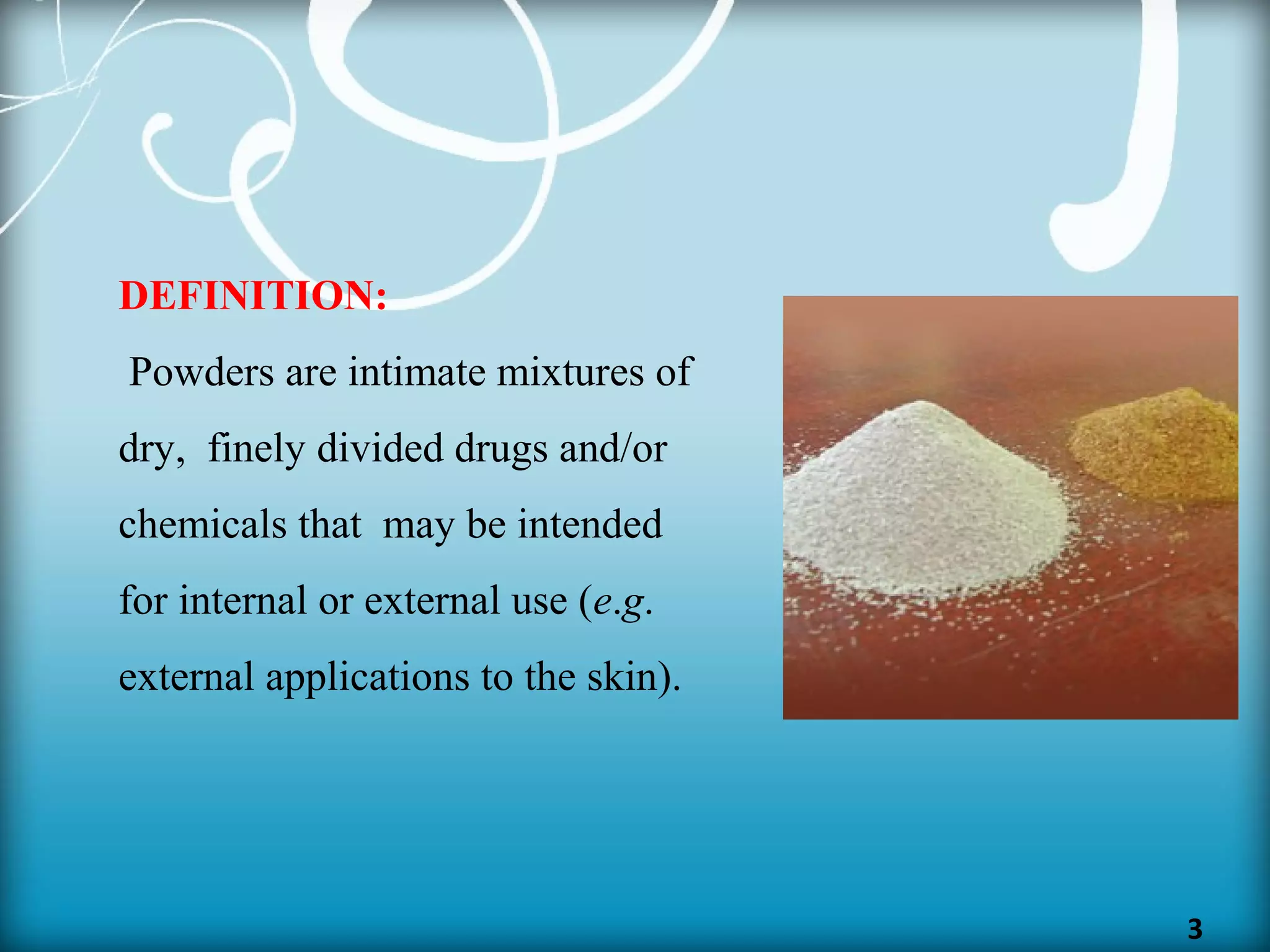 Powders ppt | PPT