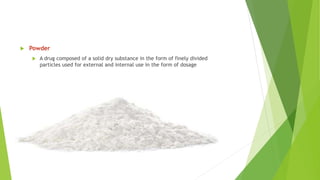 powders unit -2 (5).pptx