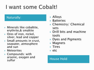 Cobalt (Maggie Powell) | PPTX | Chemistry | Science