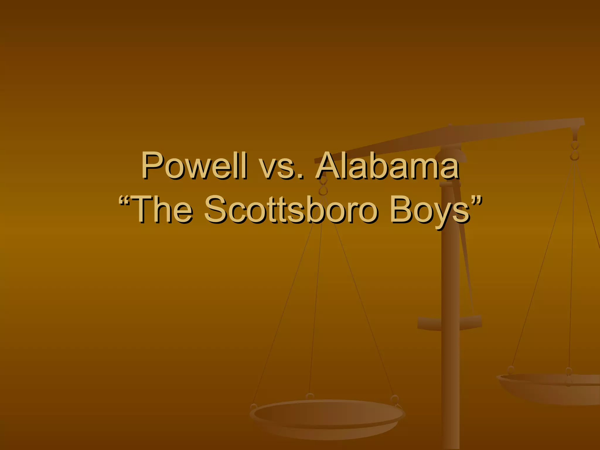 Powell vs. alabama power point | PPT