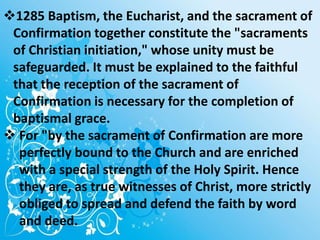 The Sacrament of Confirmation | PPTX