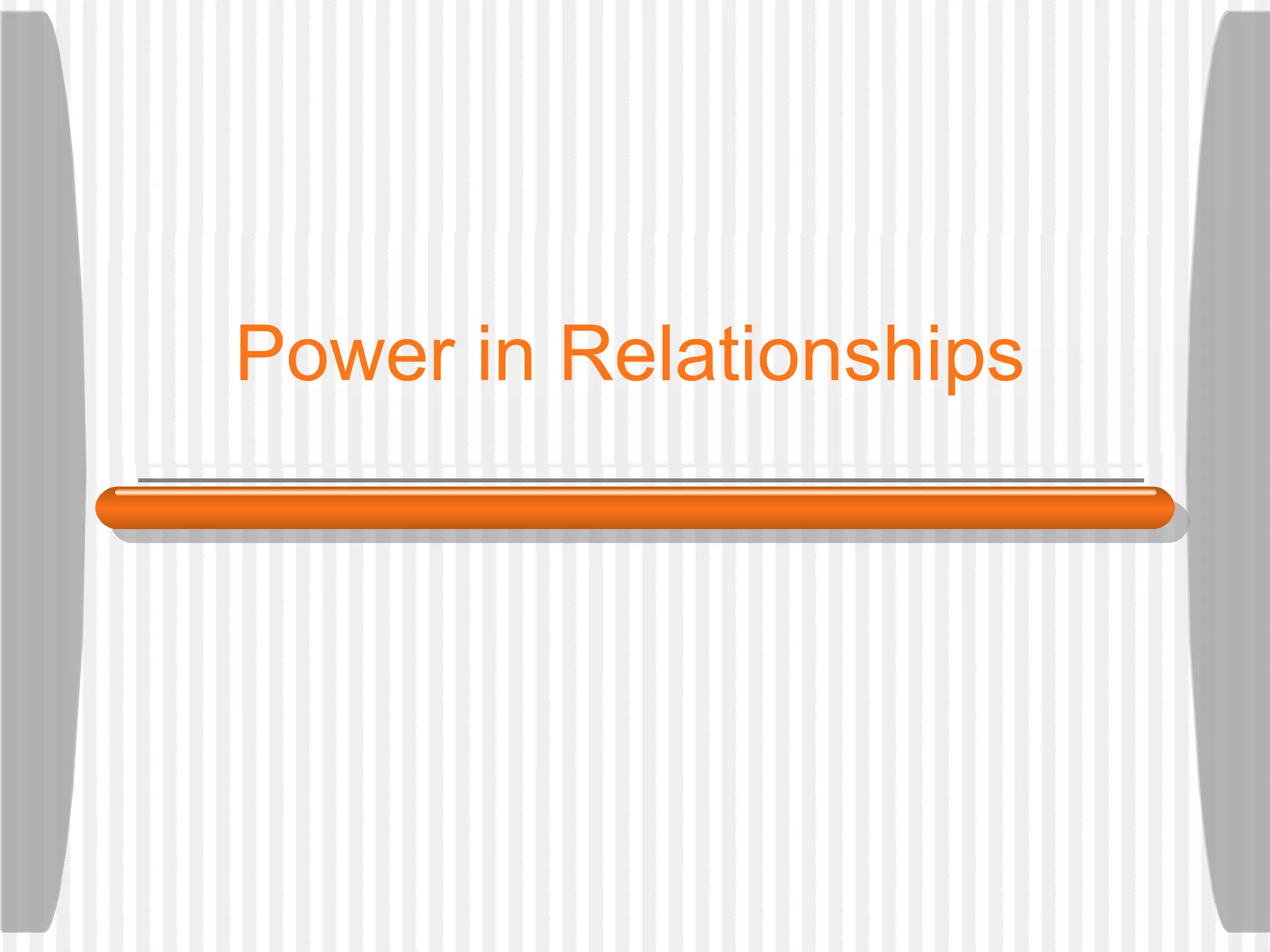 Power in relationships | PPT