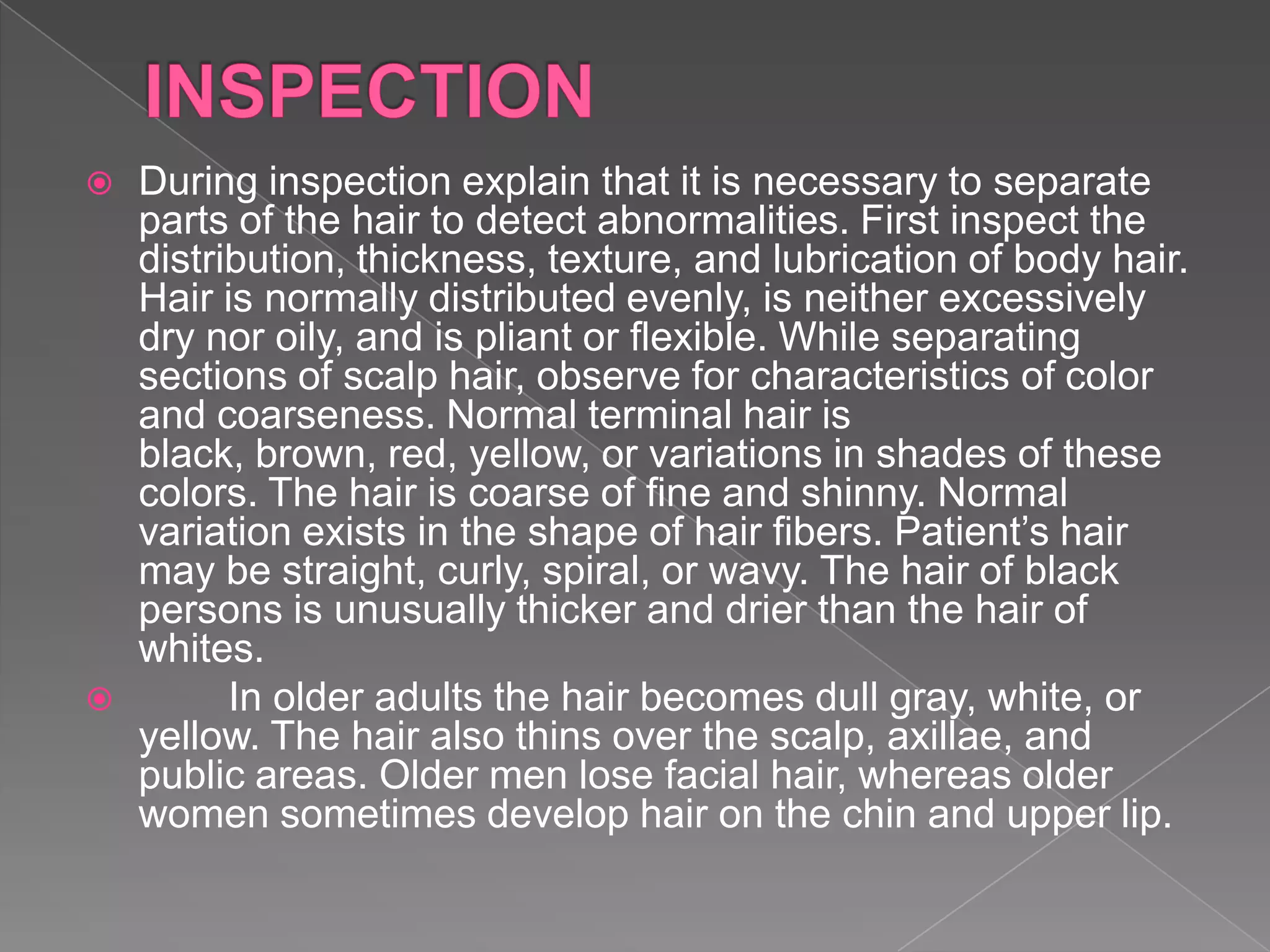 Assessment on Skin, Hair & Nails / HEENT | PPTX