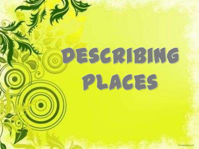 Describing Places | PPTX