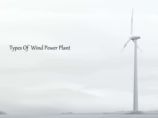 Wind Power Plant | PPT