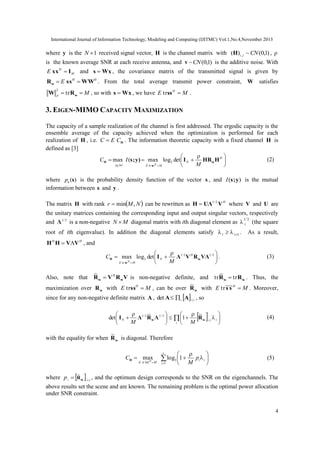 POWER ALLOCATION FOR CAPACITY MAXIMIZATION IN EIGEN-MIMO WITH OUTPUT SNR CONSTRAINT | PDF