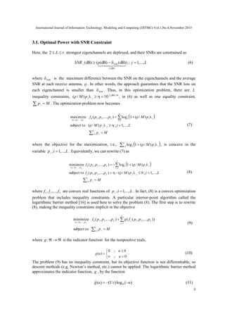 POWER ALLOCATION FOR CAPACITY MAXIMIZATION IN EIGEN-MIMO WITH OUTPUT SNR CONSTRAINT | PDF