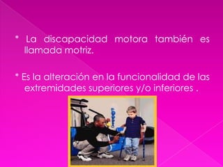 discapacidad motora | PPTX