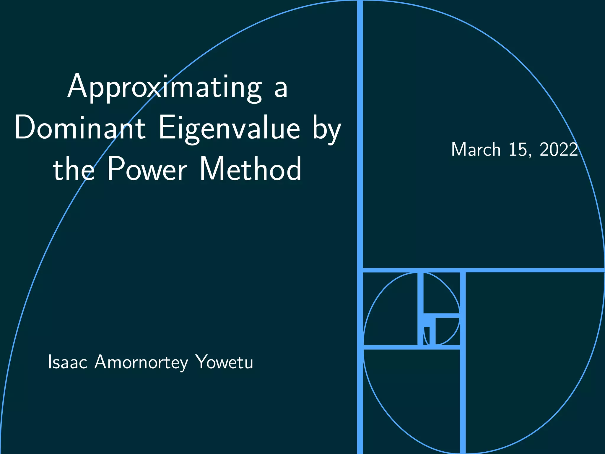 Approximating Dominant Eivenvalue By The Power Method | PDF