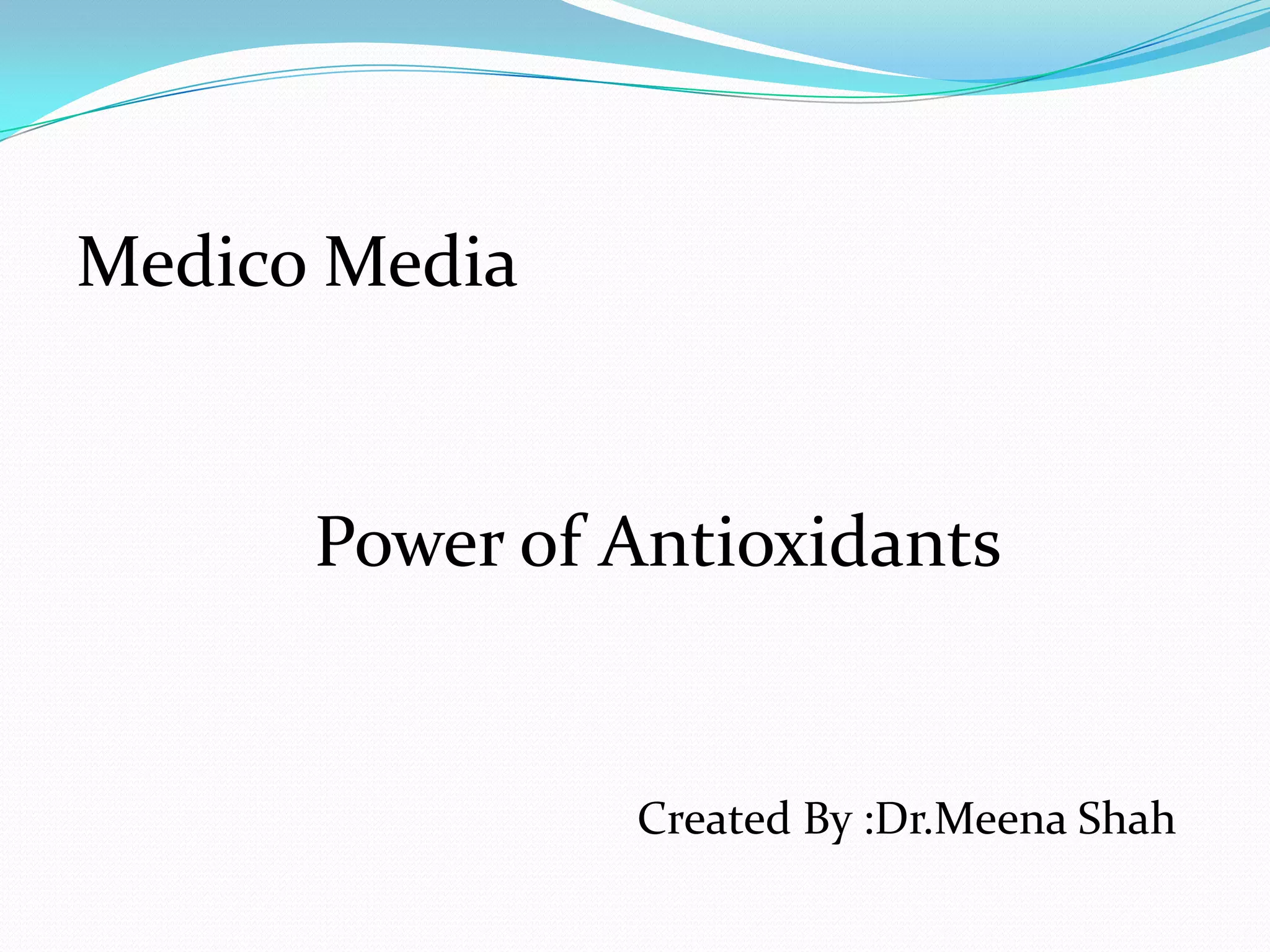 Power Of Antioxidants | PPT