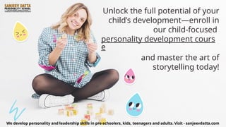 Understanding Power of Storytelling for Kids | PPTX